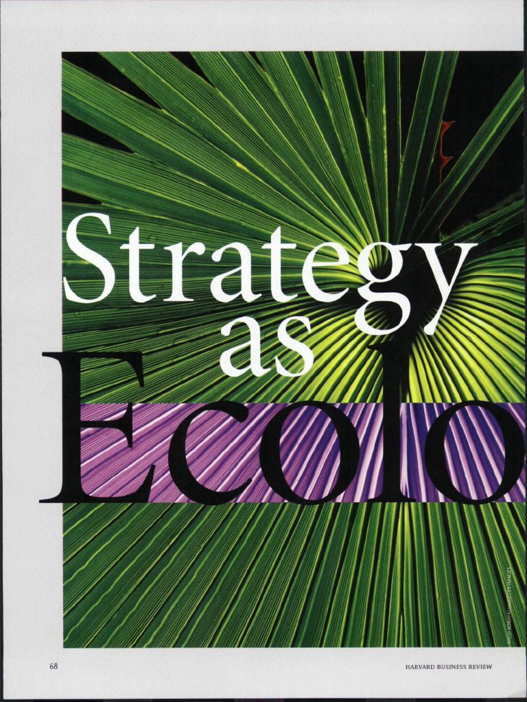 Iansiti, M. and Levien, R. (2004) Strategy As Ecology, Harvard Business ...