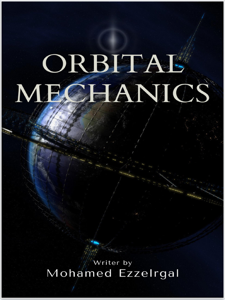 Orbital Mechanics For Beginners | PDF
