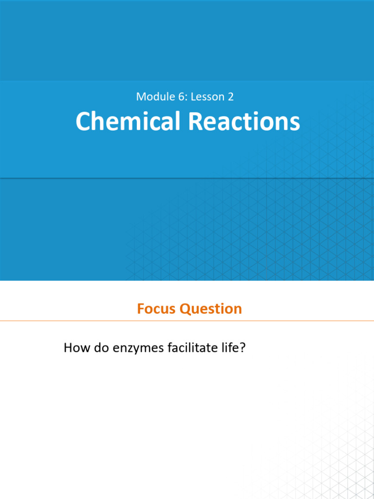 CA Lesson 02 Chemical+Reactions | PDF | Chemical Reactions | Enzyme