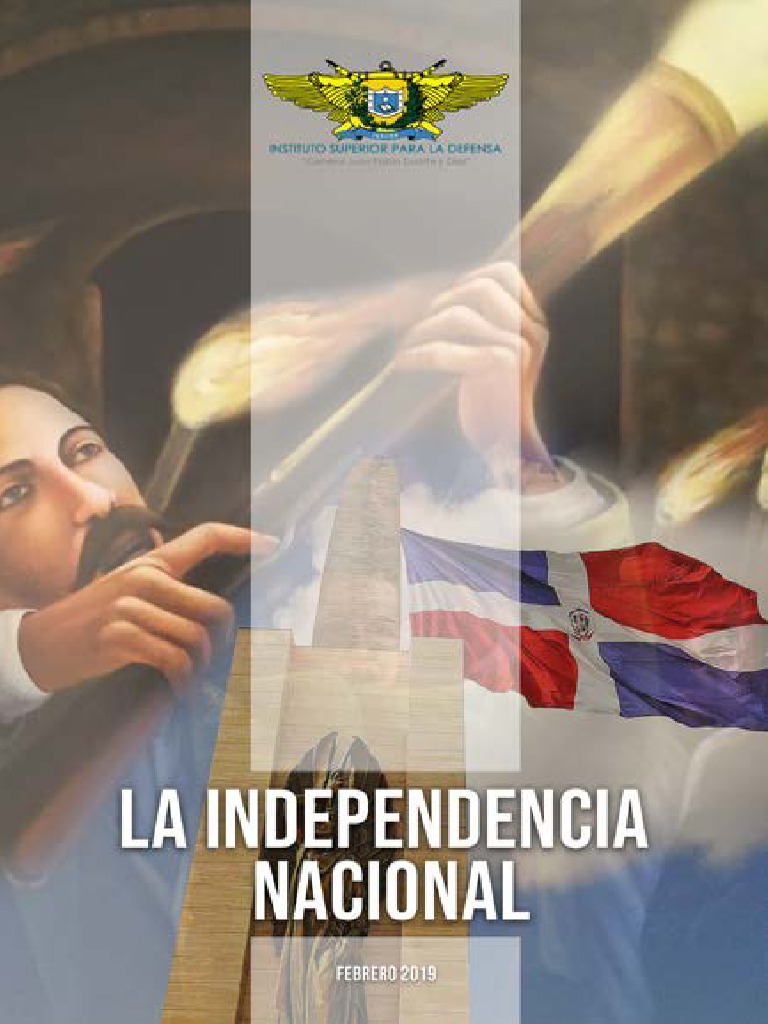 Historia de la Independencia Dominicana | PDF | República Dominicana