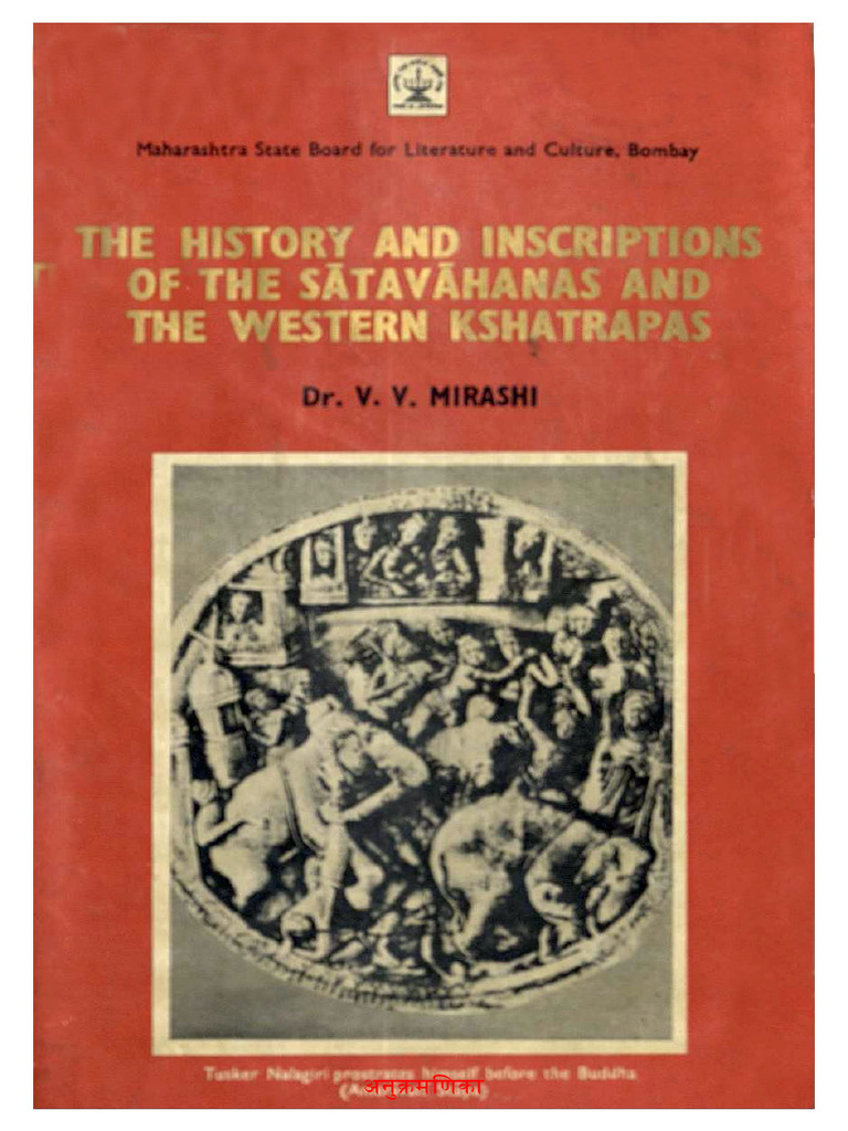 The History and Inscriptions of The Satavahanas and The Western ...