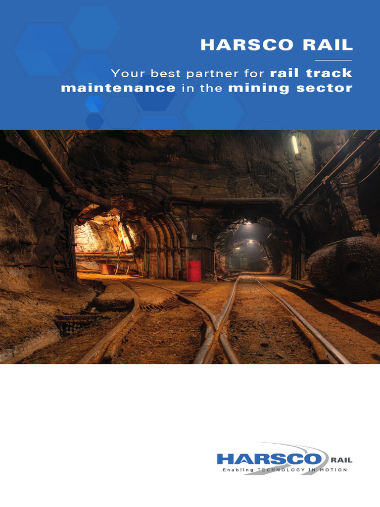 Harsco Rail Your Best Partner For Rail Track Maintenance in The Mining ...
