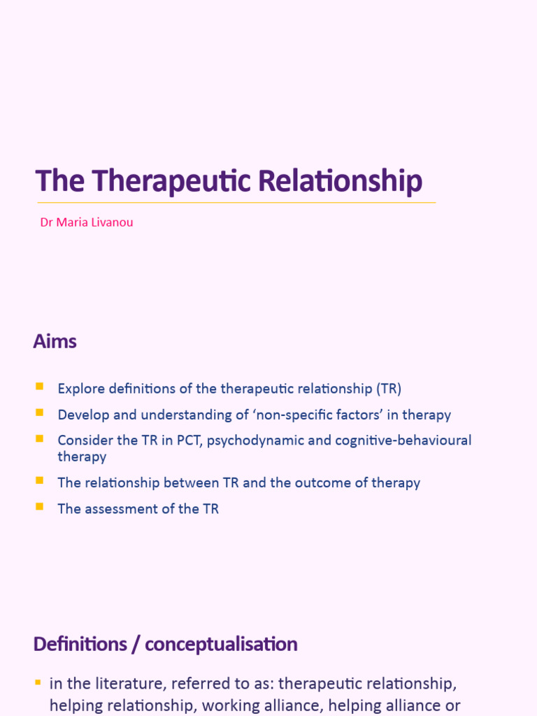The Therapeutic Relationship Pp Slides Pdf Psychotherapy