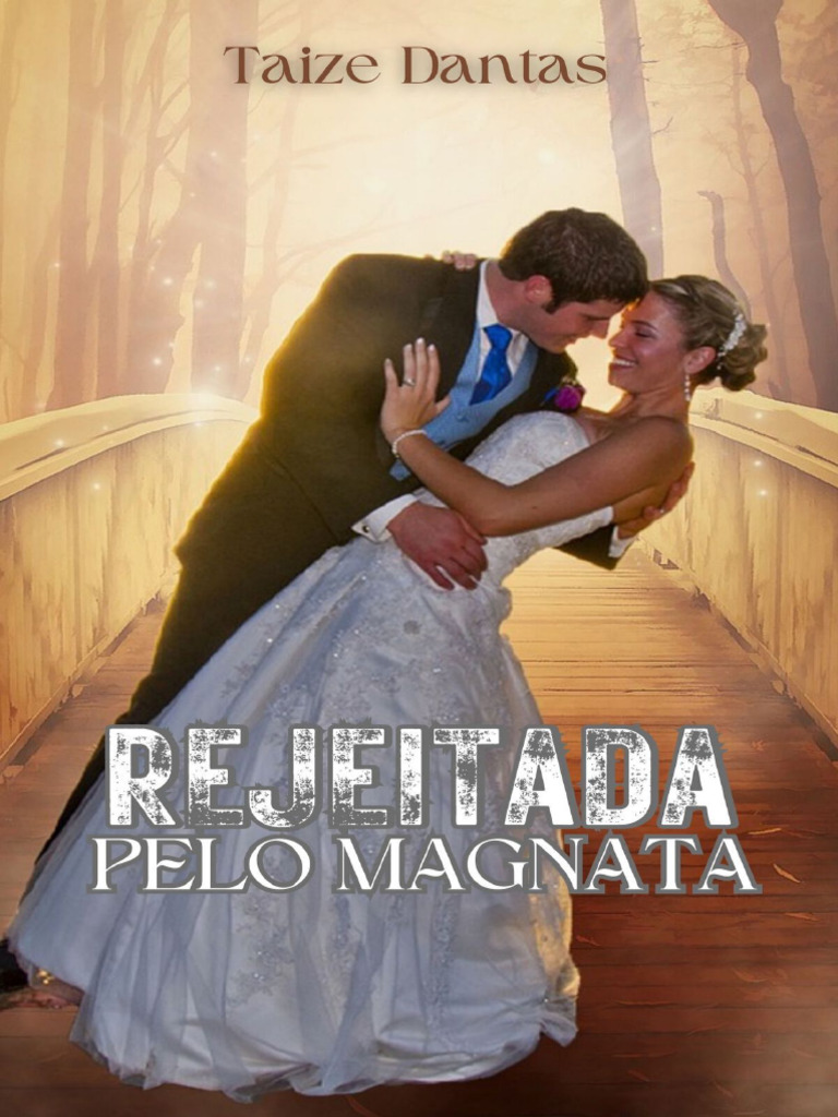Rejeitada Pelo Magnata - Dantas, Taize | PDF