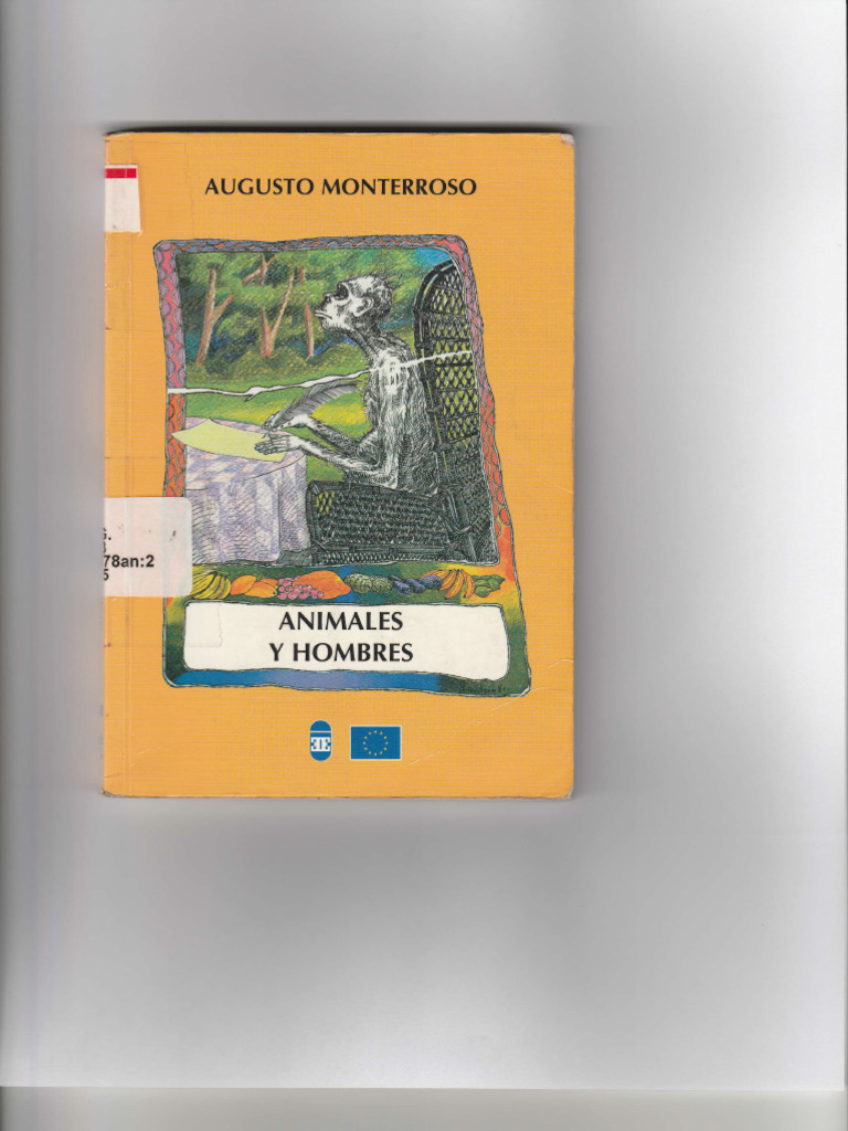 ANIMALES Y HOMBRES - Augusto Monterroso | PDF