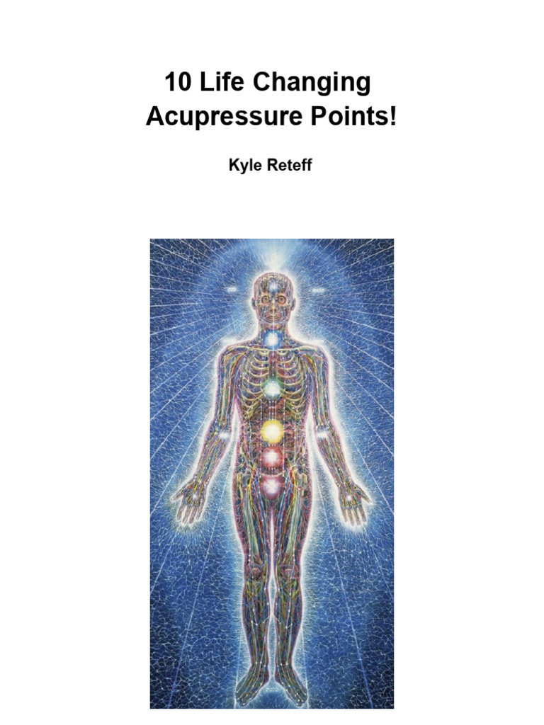 Top 10 Acupressure Points for Detox | PDF | Acupuncture | Massage