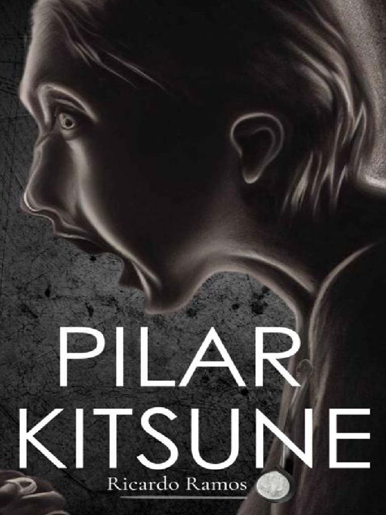 Pilar Kitsune - Ricardo Ramos Arenas | PDF