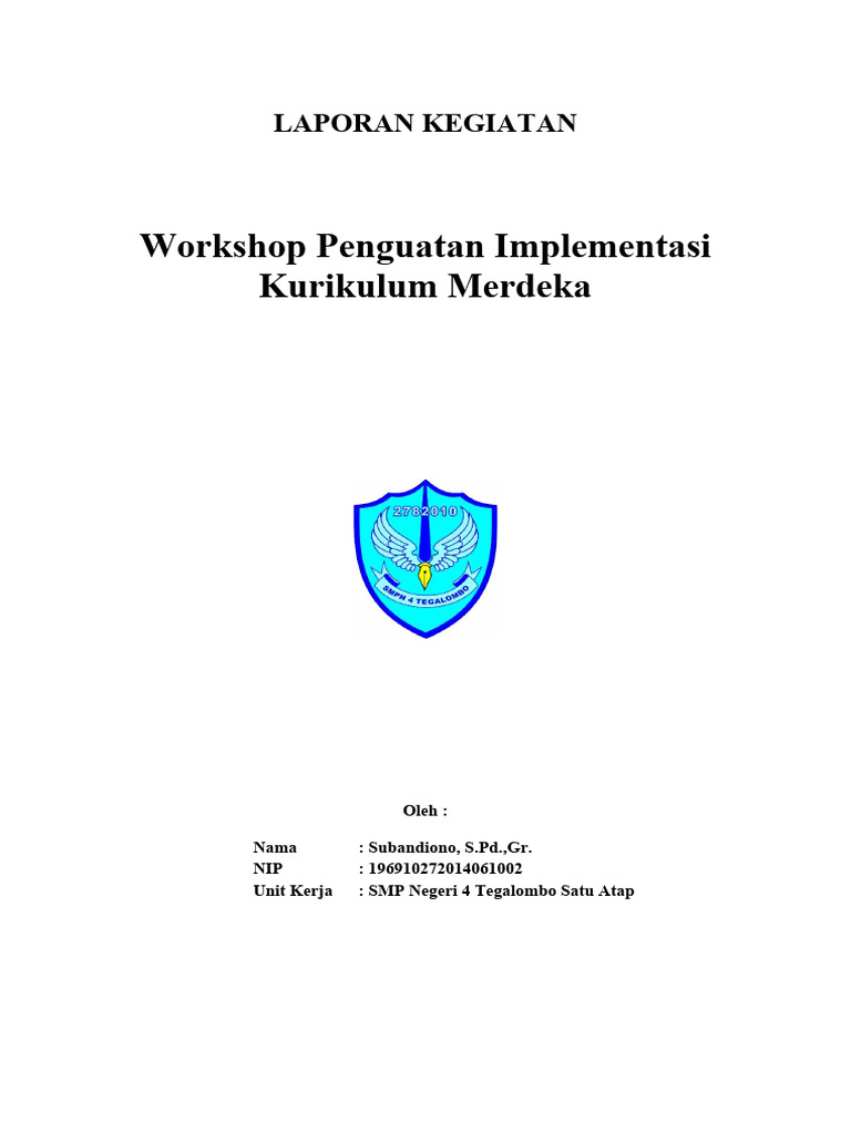 Laporan Kegiatan Workshop Implementasi Kurikulum Merdeka | PDF | Karier & Perkembangan | Bisnis