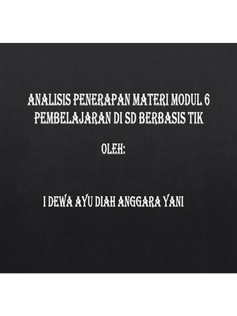 ANALISIS PENERAPAN MATERI MODUL 6 TIK | PDF