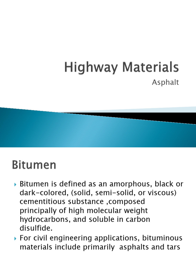 Lecture 3 Highway Materials - Asphalt | Download Free PDF | Materials | Physical Sciences
