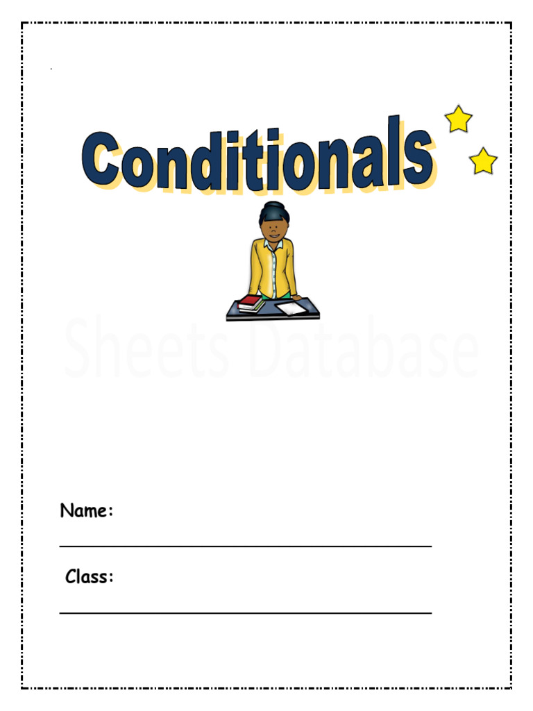 Conditional Sheets 1 1 Download Free Pdf Language Mechanics Grammar