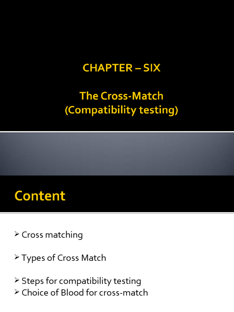 Chapter 6-The Cross-Matching | PDF | Blood Type | Blood Transfusion