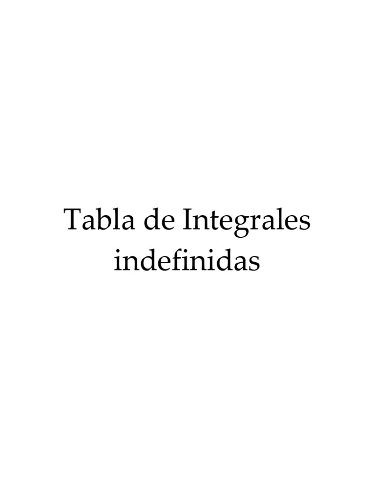 Tabla de Integrales 230529 091844 | PDF