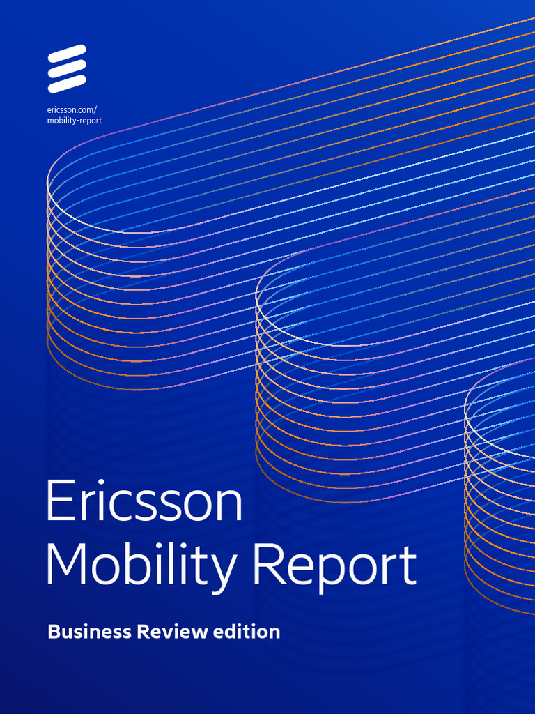 Ericsson Mobility Report Monetization Report Pdf