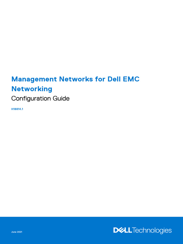 Management Networks For Dell EMC Networking Configuration Guide | PDF