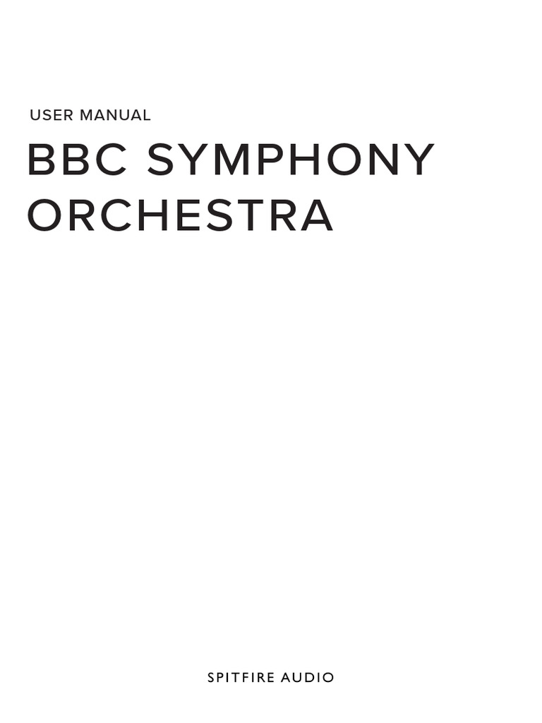 BBC Symphony Orchestra User Manual | PDF
