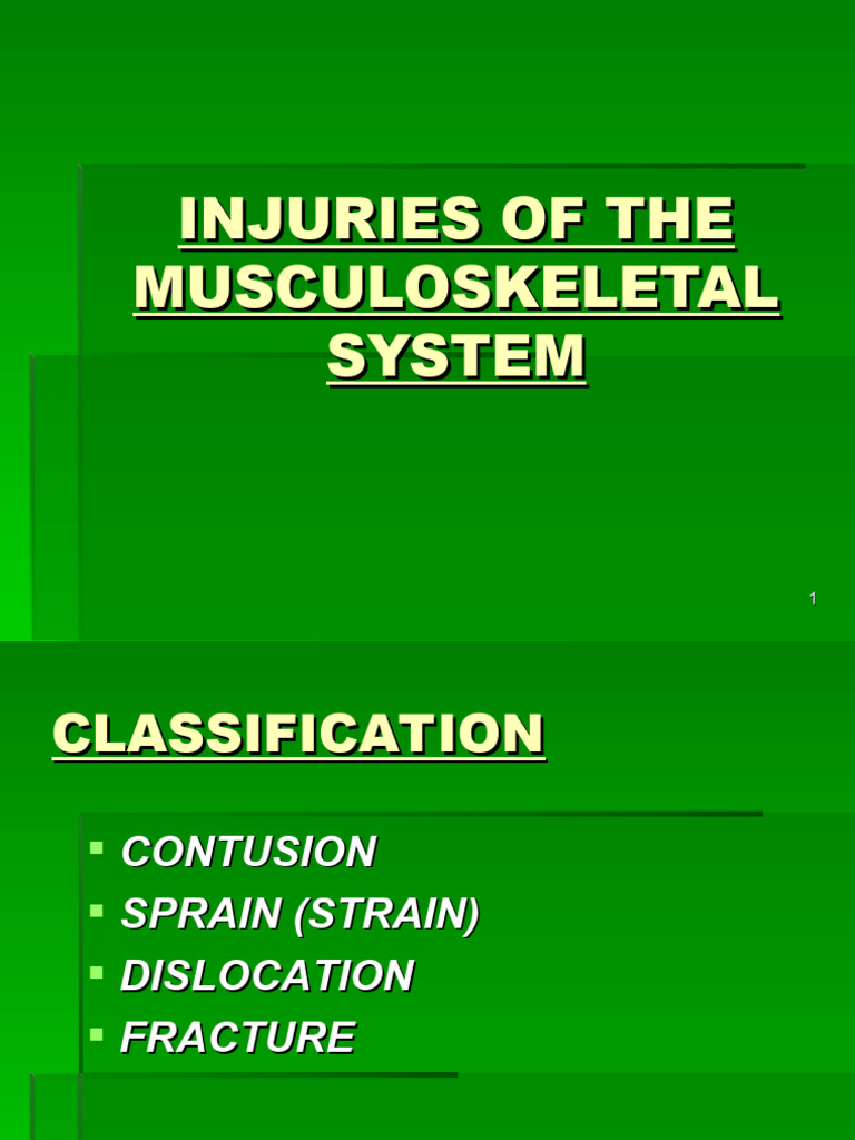 02 - Injuries of The Musculoskeletal System | PDF | Clinical Medicine ...