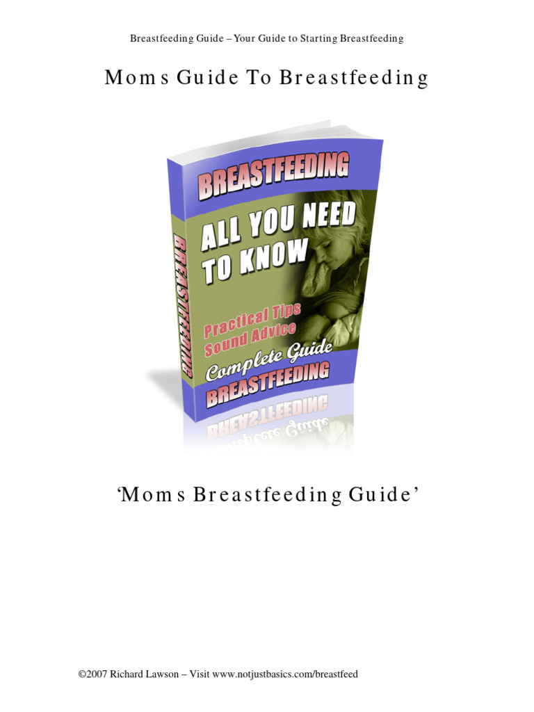 A-Complete-Guide-to-Breastfeeding | PDF | Breastfeeding | Breast Milk