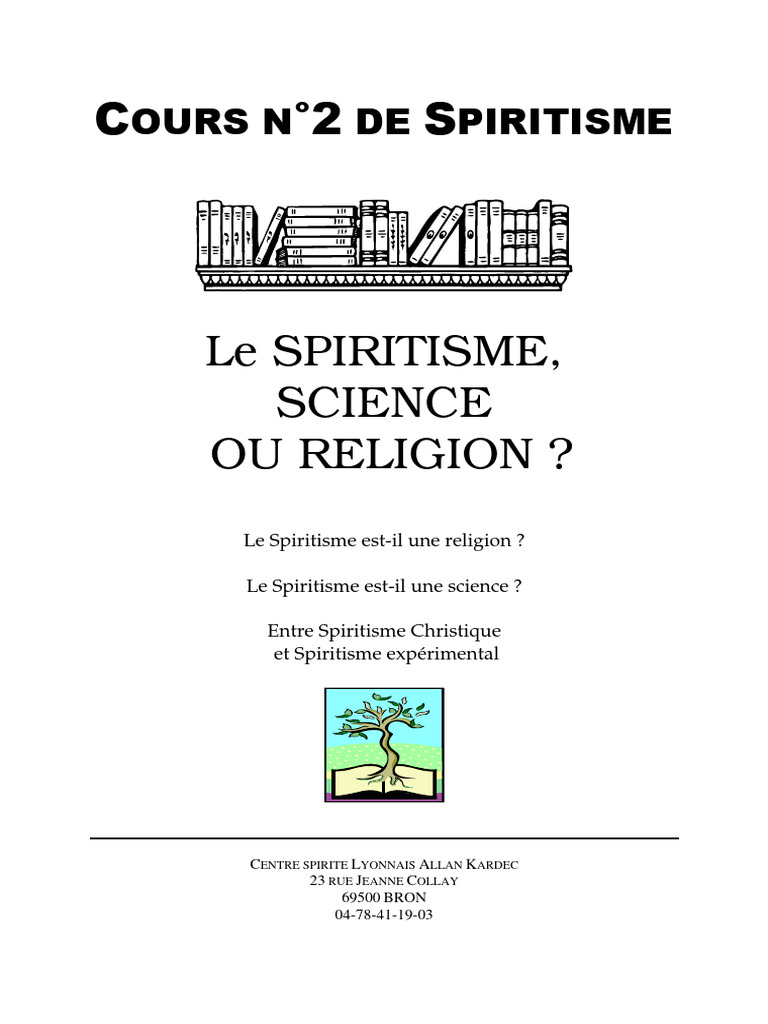 Le Spiritisme : Science ou Religion ? | PDF | Spiritisme | Spiritualisme