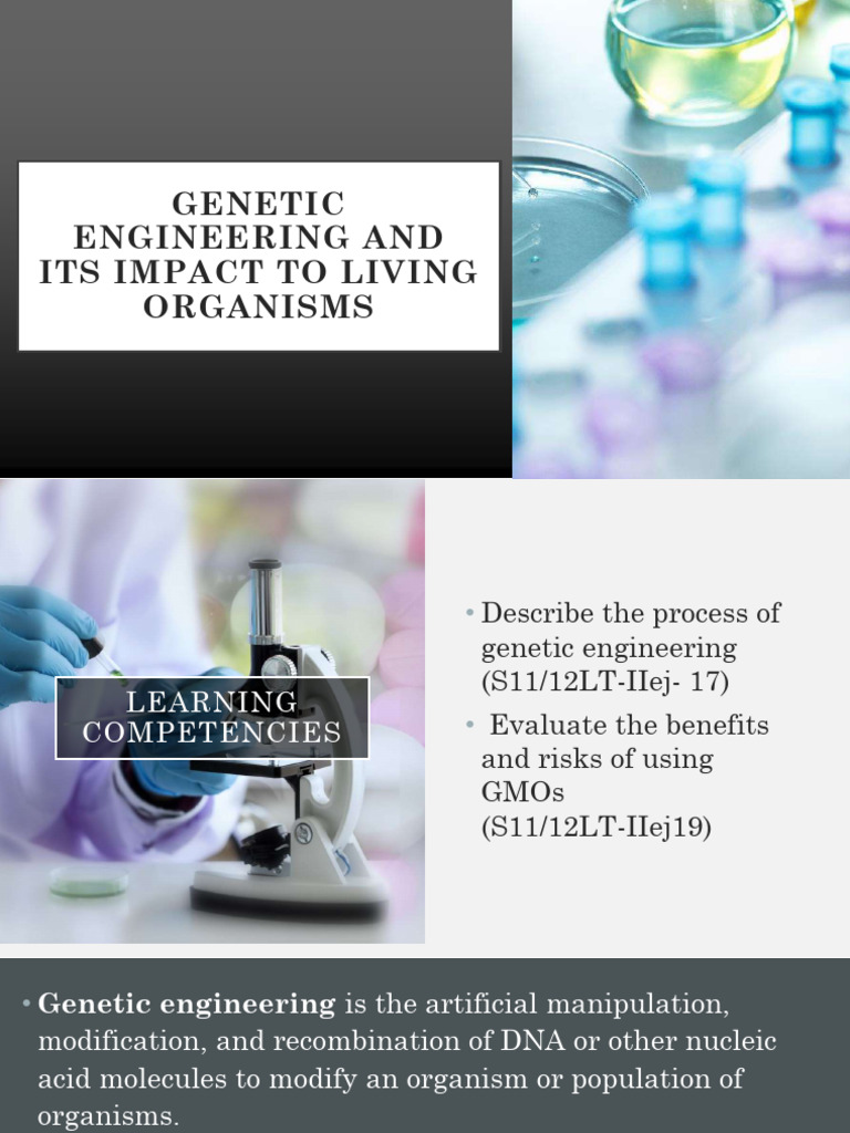 GENETIC ENGINEERING AND ITS IMPACT TO LIVING ORGANISMS 1 - Organized ...