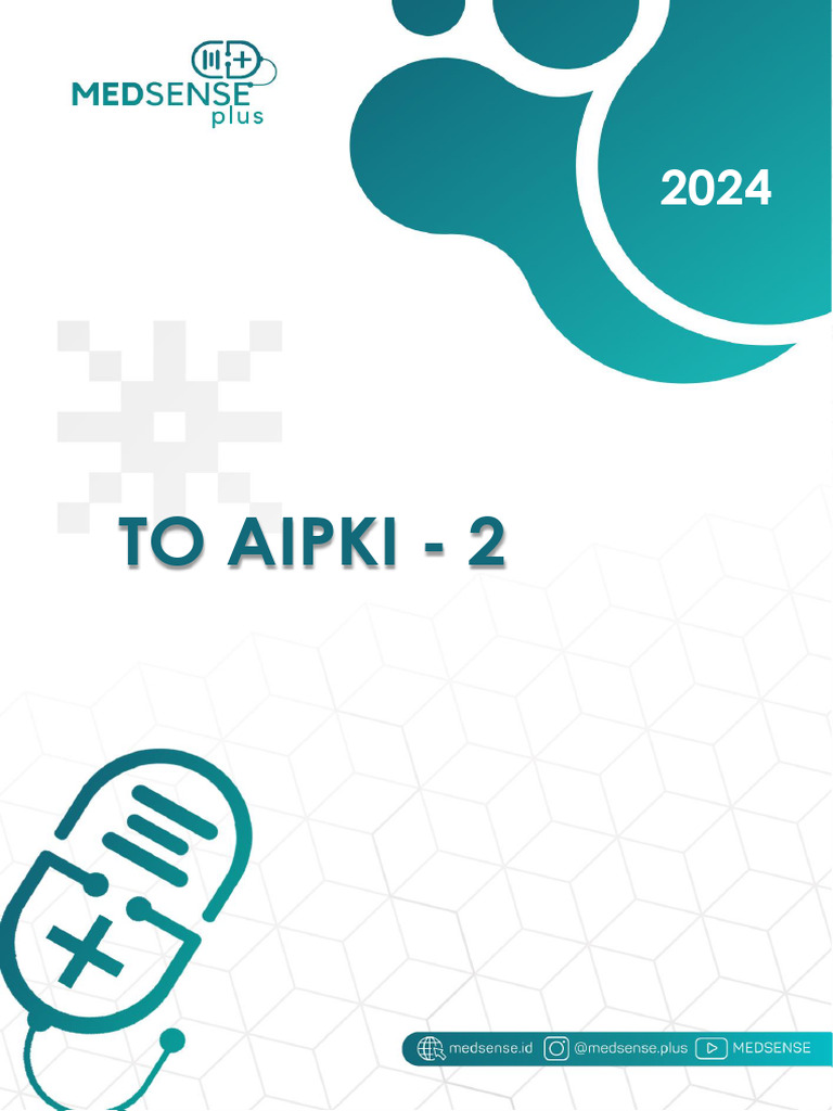 Kunci Jawaban Medsense Plus To AIPKI 2 - Batch Feb 2024-29-31 Des 2023 ...