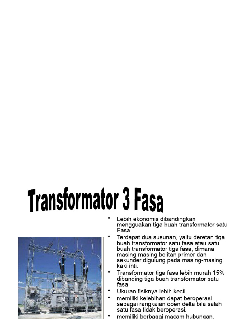 Efisiensi dan Konstruksi Transformator Tiga Fasa | PDF