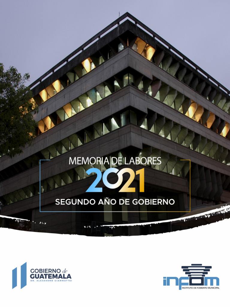 Memoria Labores Infom 2021 | PDF | Presupuesto | Guatemala