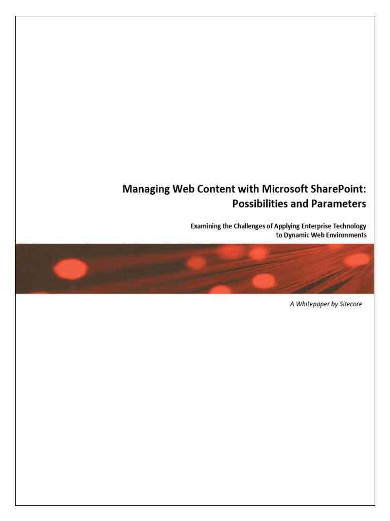 Managing Web Content With SharePoint Sitecore White Paper | PDF | Share ... Managing Web Content With SharePoint Sitecore White Paper | PDF | Share ...