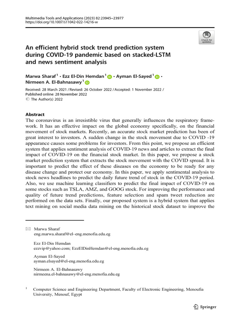 An Efficient Hybrid Stock Trend Prediction System During COVID-19 Pandemic Based On stacked-LSTM ...