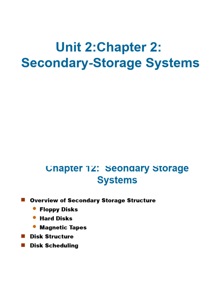 Unit 3-Chapter 2-Secondary Storage | PDF