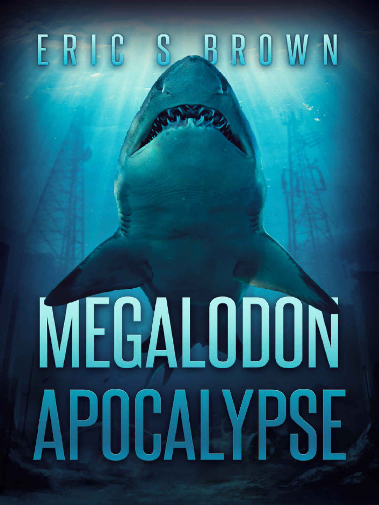 Megalodon Apocalypse (Brown, Eric S) (Z-Library) | PDF | Ships | Piracy