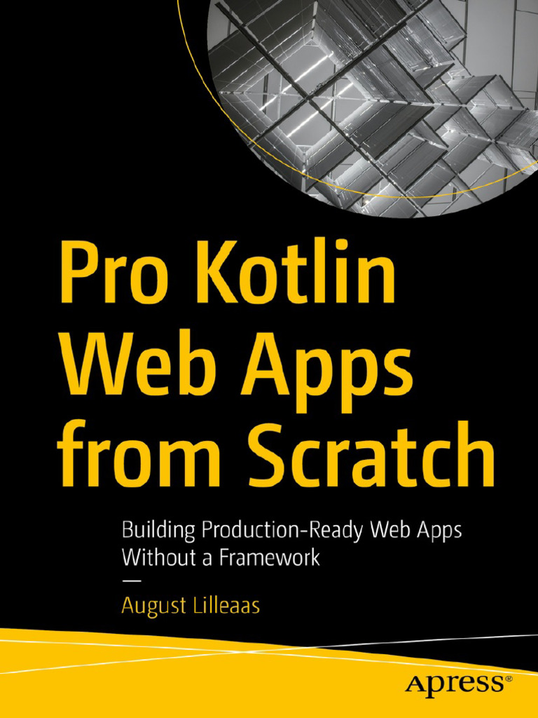Pro Kotlin Web Apps From Scratch Building Producti... | PDF