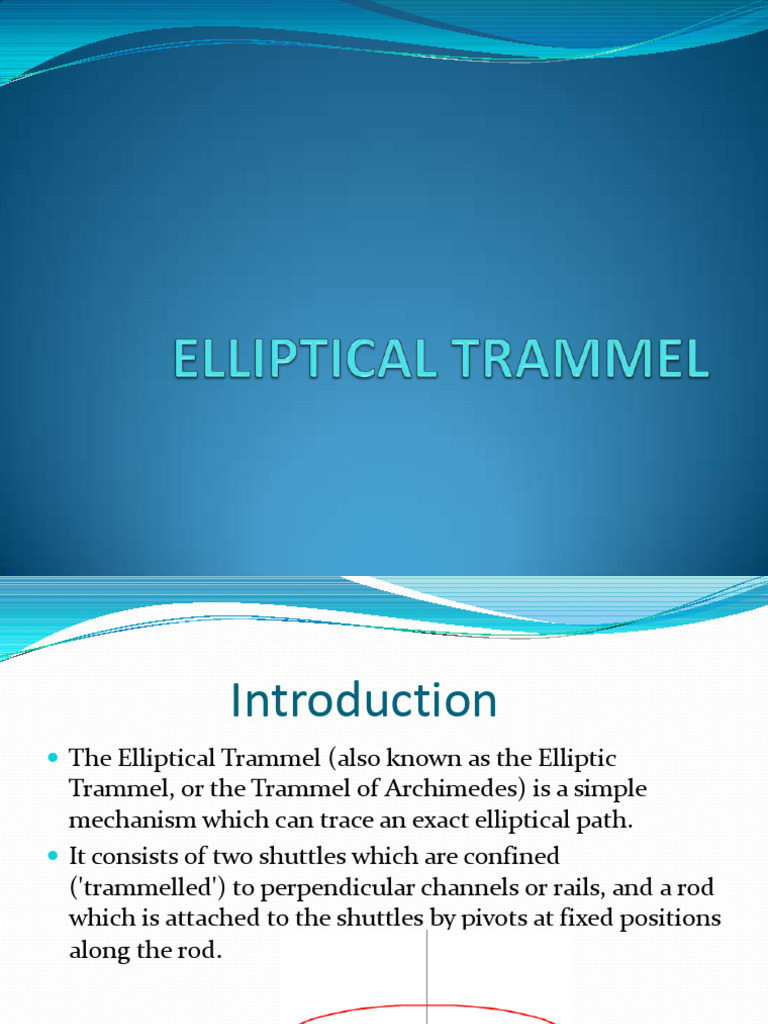 Elliptical Trammel Mechanism Overview | PDF | Art | Science & Mathematics