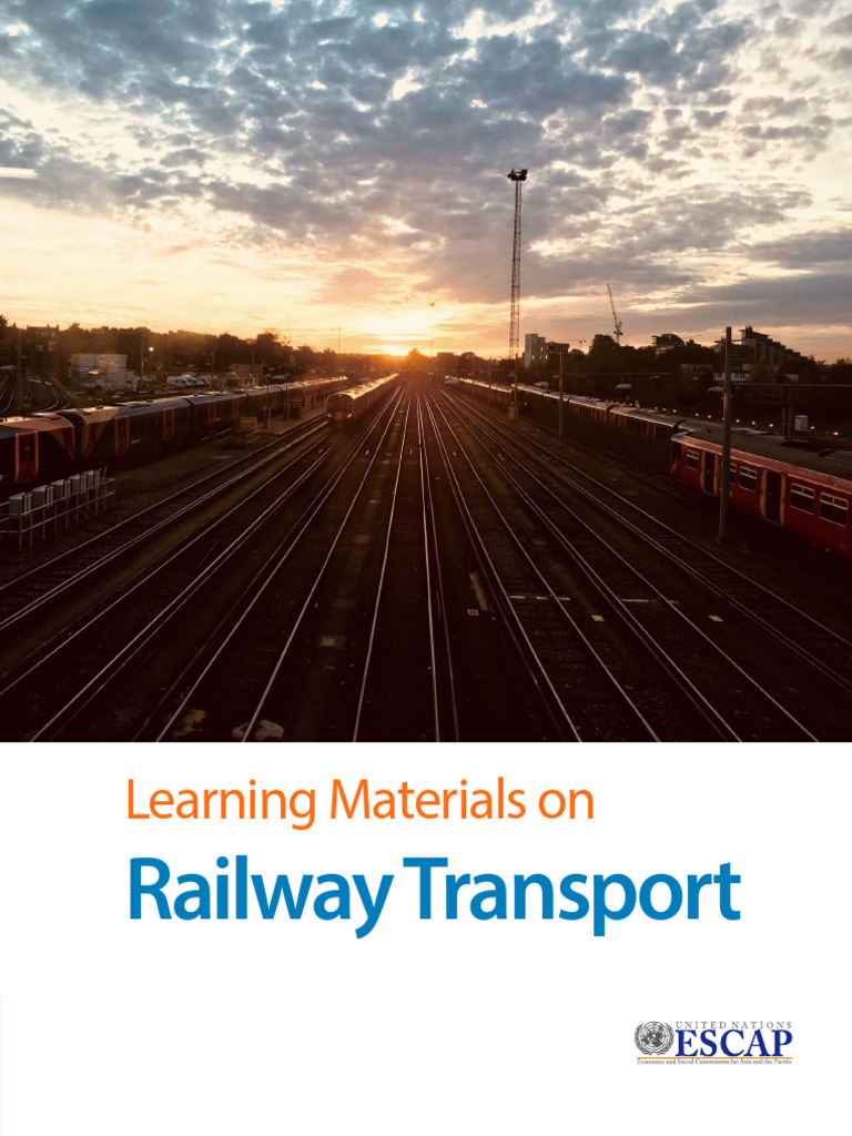 Railway Transport Learning Materials | PDF | Interoperability | Transport