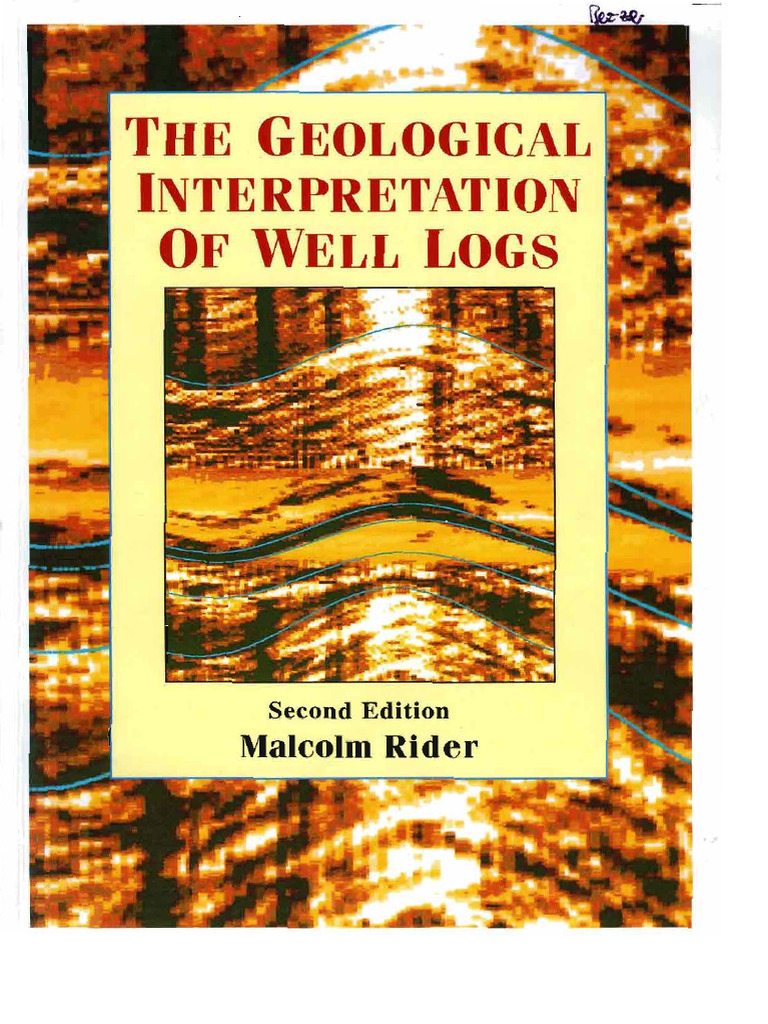 Geological Interpretation of Well Logs - Rider | PDF