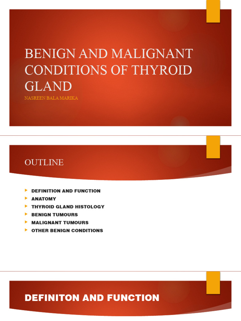 Benign and Malignant Conditions of Thyroid Gland | PDF