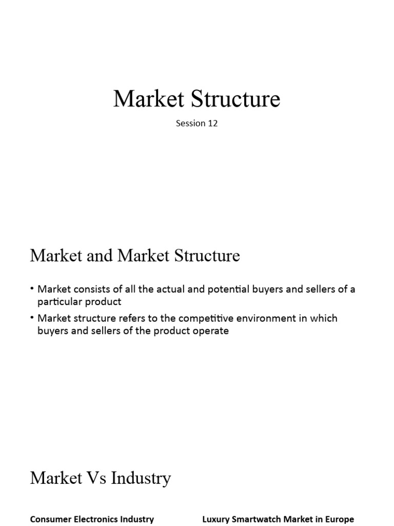Market Structure Perfect Competition | PDF