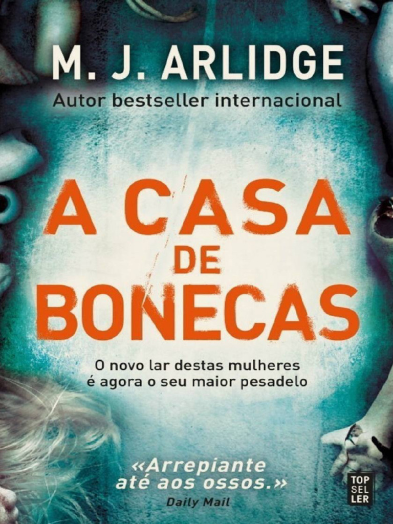 A Casa de Bonecas - M. J. Arlidge (PTPT) | PDF