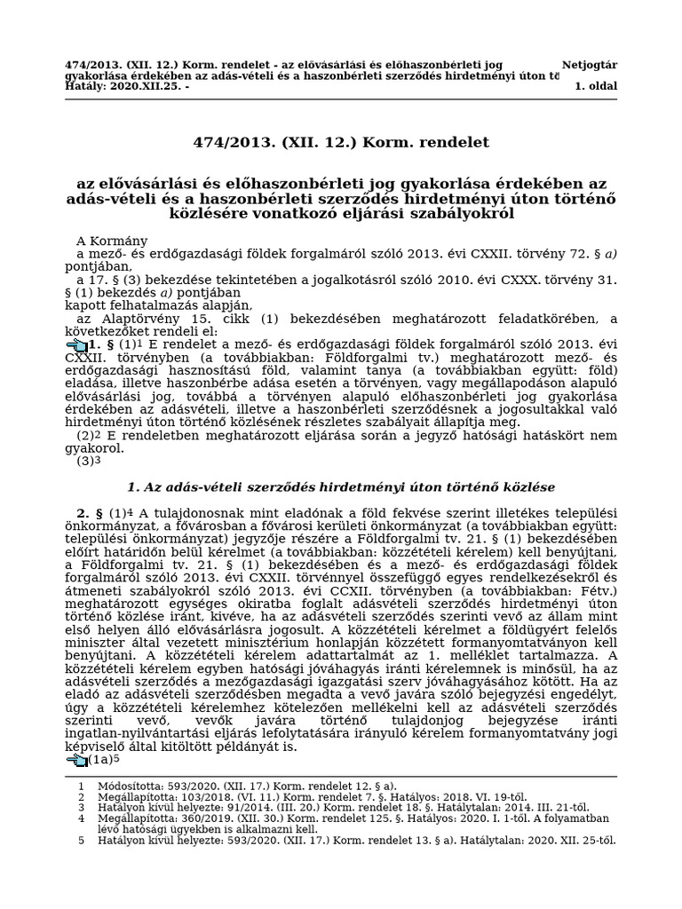 474/2013. (XII. 12.) Korm. Rendelet: 1. Az Adás-Vételi Szerződés ...