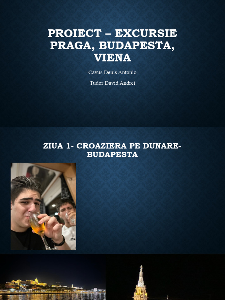 Proiect - Excursie Praga, Budapesta, Viena | PDF