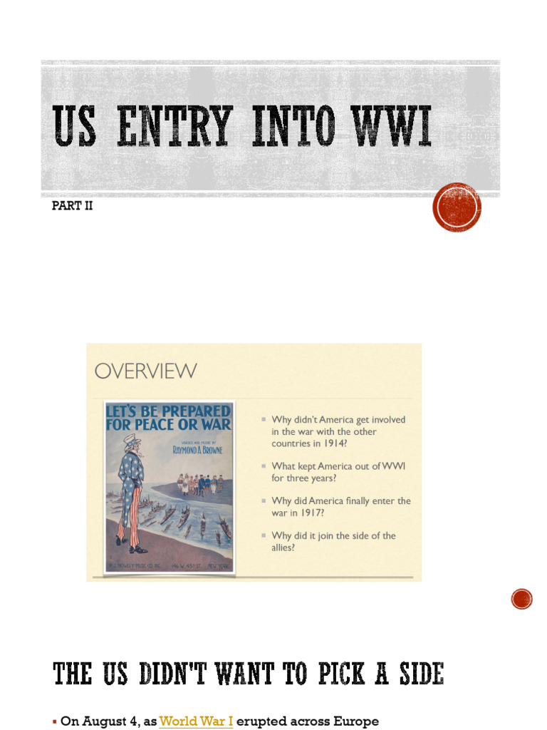 US Entry WWI Part II + Treaty of Versailles | PDF