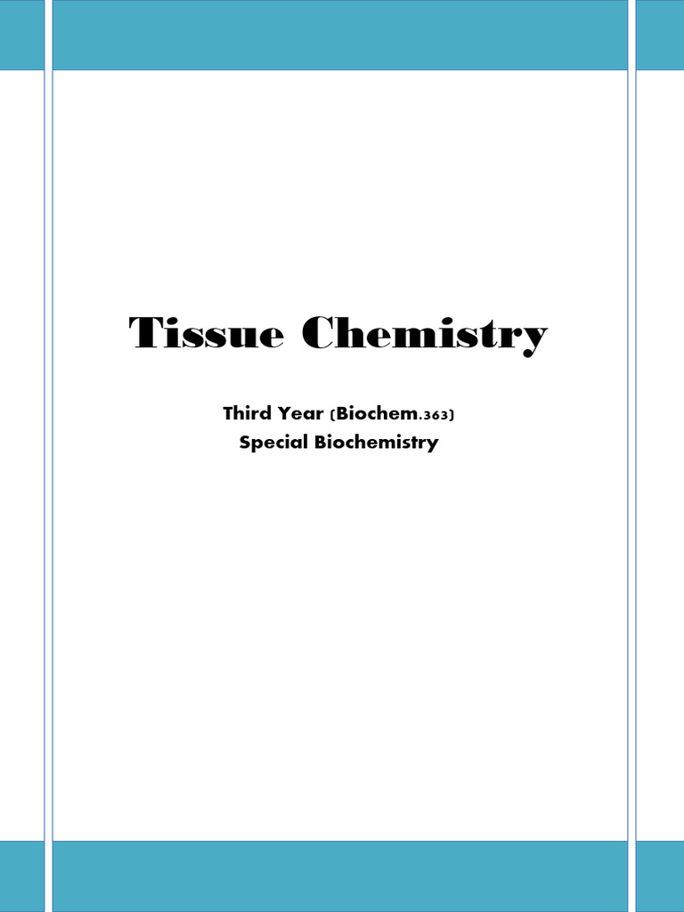 Tissue Chemistry | PDF