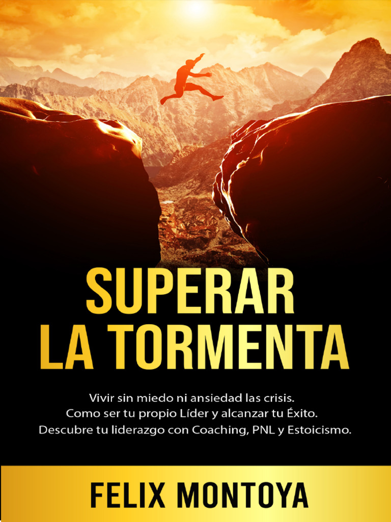 Superar la Tormenta: Lidera tu Vida | PDF | Sicología