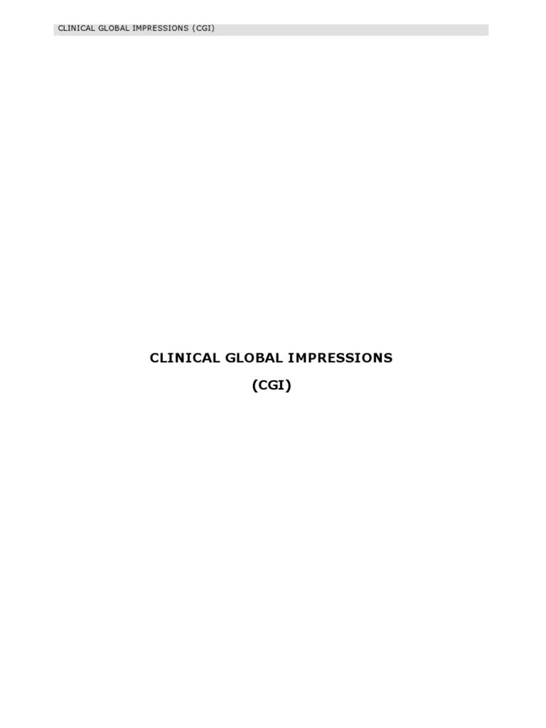 Clinical Global Impressions (Cgi) | PDF | Cure | Patient