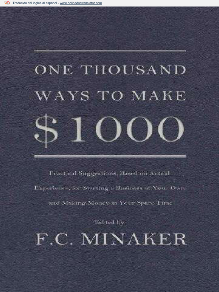 (F.C. Minaker) One Thousand Ways To Make 1000 (1) .En - Es | PDF