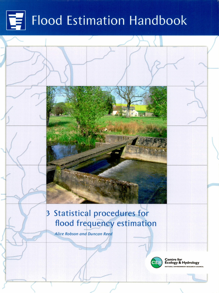 Flood Estimation Handbook 3 Statistical Procedures For Flood Frequency Estimation Alice Robson ...