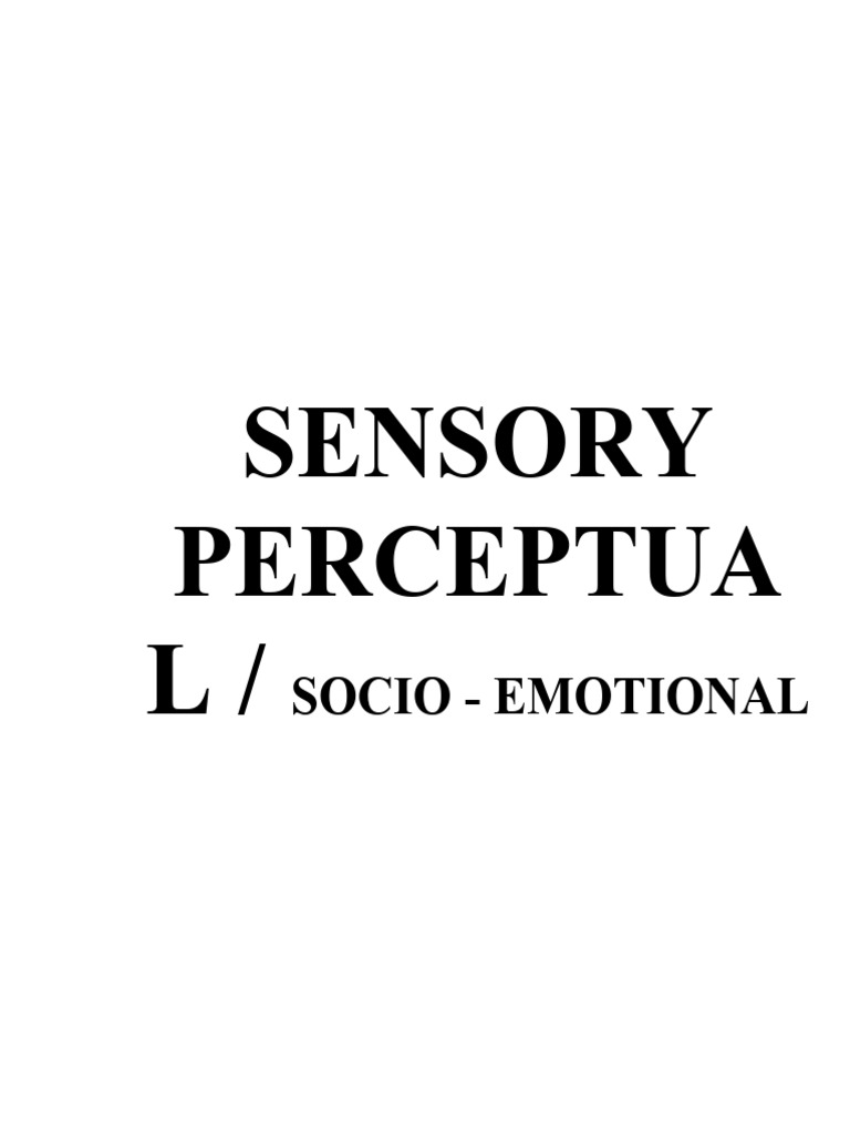 Sensory Perceptual-Socio-Emotional Activity Sheets | PDF