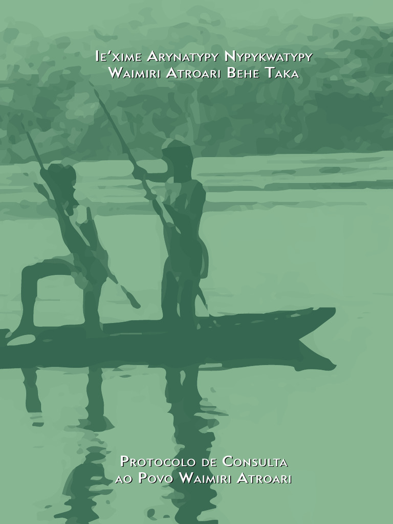 Protocolo Waimiri Atroari 2018 | PDF | Povos indígenas das Américas ...