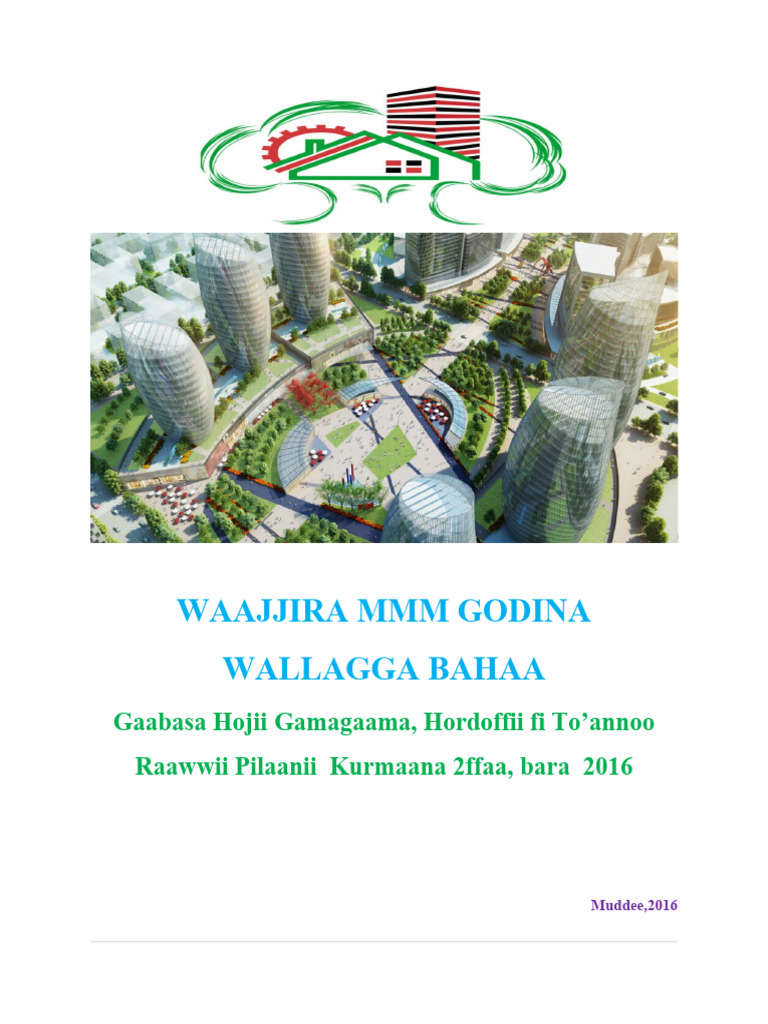 Gabaasa Hojii Ji'a Sadaasaa Bara 2016 WMMM Godina Wallaggaa Bahaa | PDF