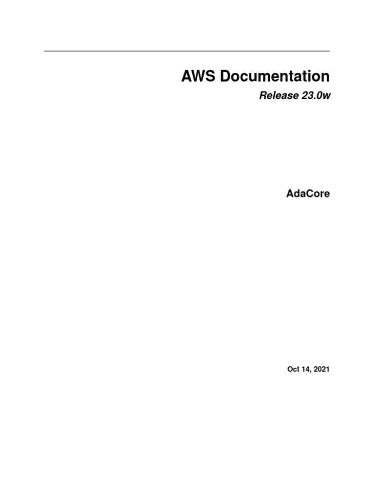 AWS Documentation: Release 23.0w | PDF